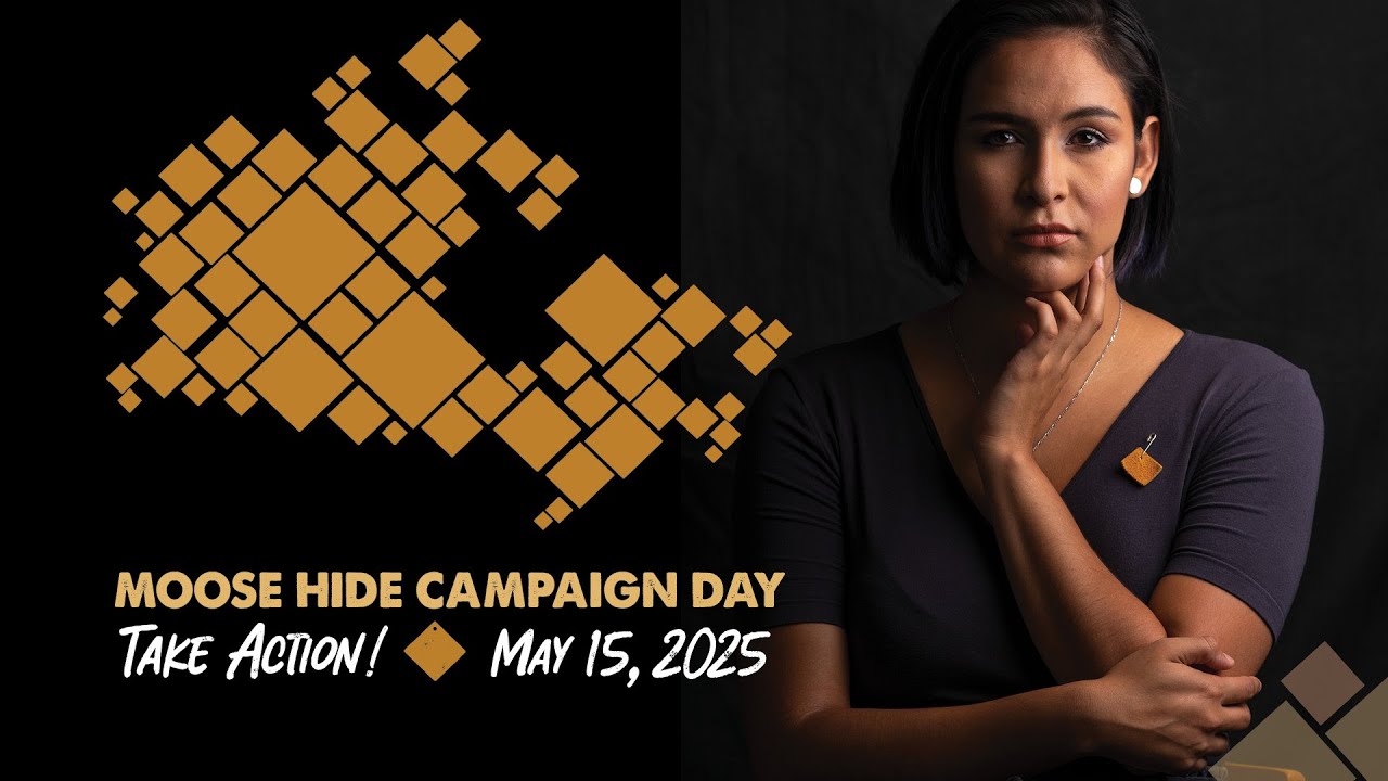 Join us for Moose Hide Campaign Day on May 15, 2025! - YouTube