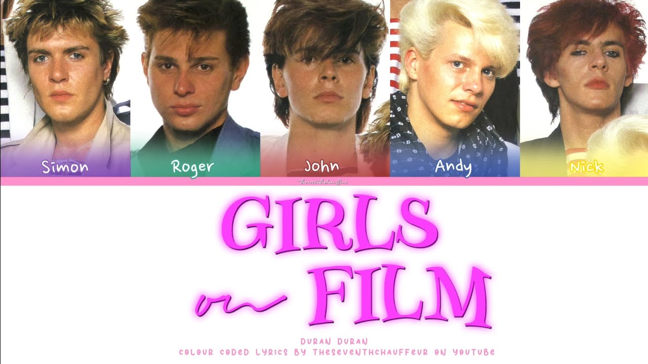 Duran Duran - 'Girls on Film' (Colour Coded Lyric Video) - YouTube