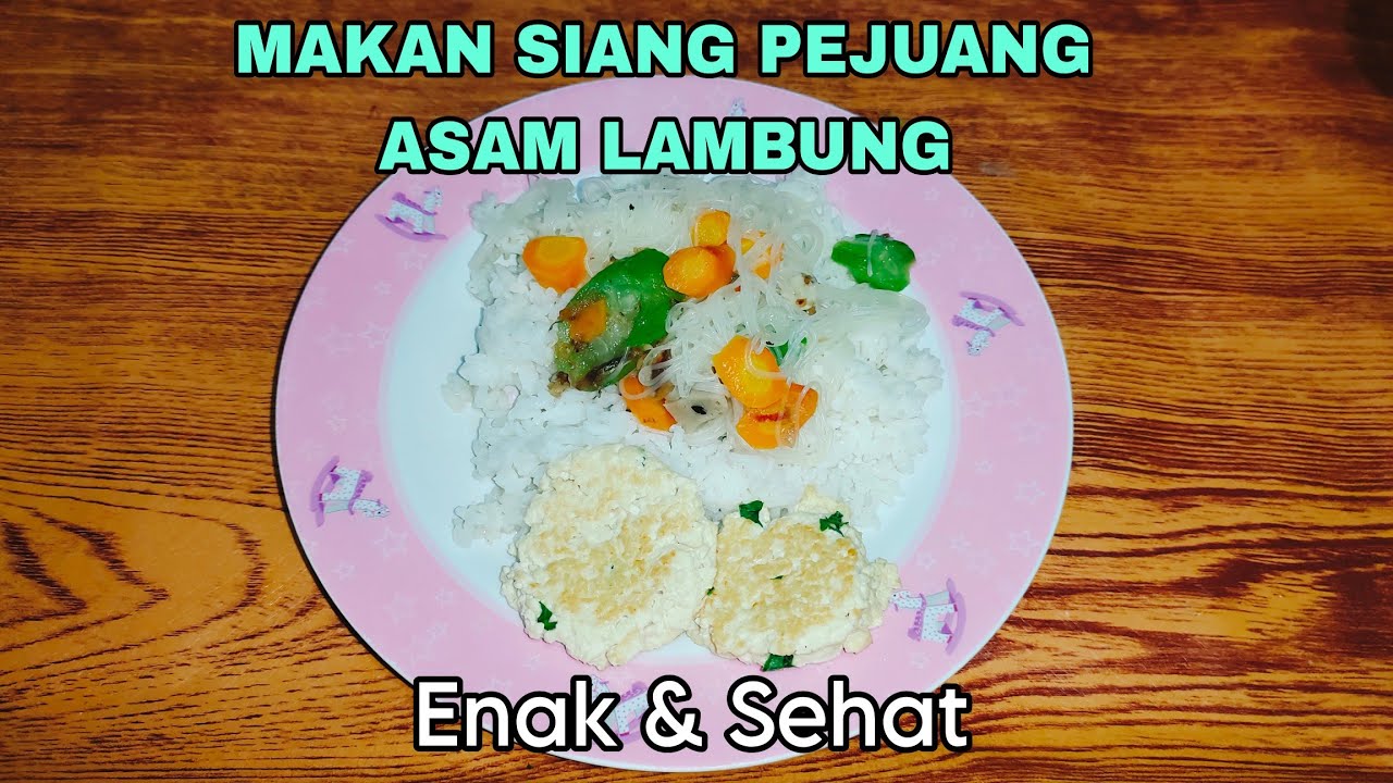 MENU MAKAN PEJUANG ASAM LAMBUNG SEDERHANA TAPI ENAK DAN SEHAT OLAHAN TAHU ~ RESEP MASAKAN SEHAT ...