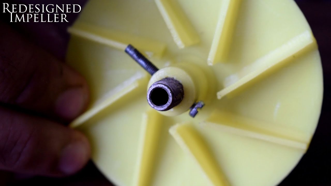 DIY Impeller/ Redesigning the Impeller - YouTube
