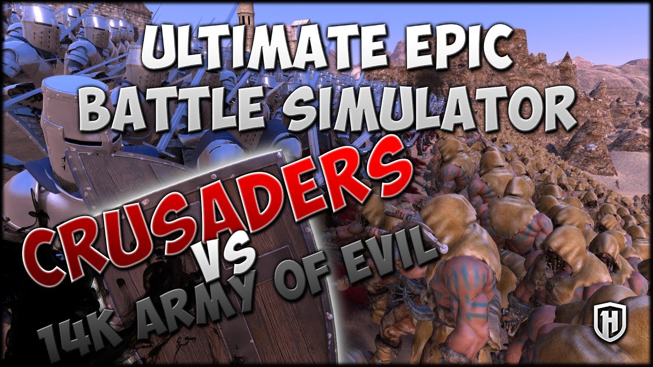 Crusader Defense Against 14,000 Man Evil Army! | Ultimate Epic Battle ...