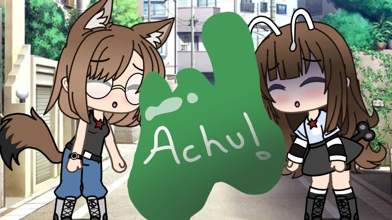 Achú! || Meme || GL - YouTube