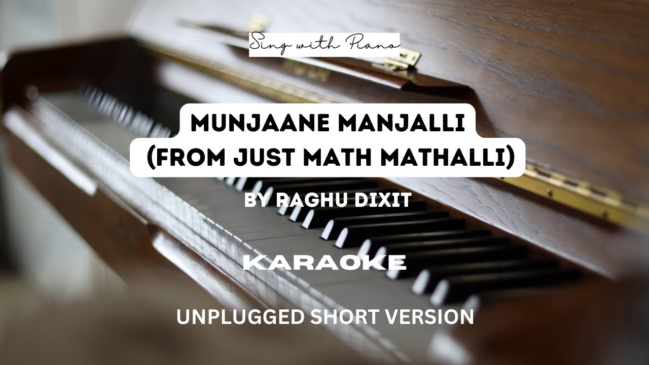 Munjane Manjalli | Raghu Dixit | Unplugged Short Version Karaoke - YouTube