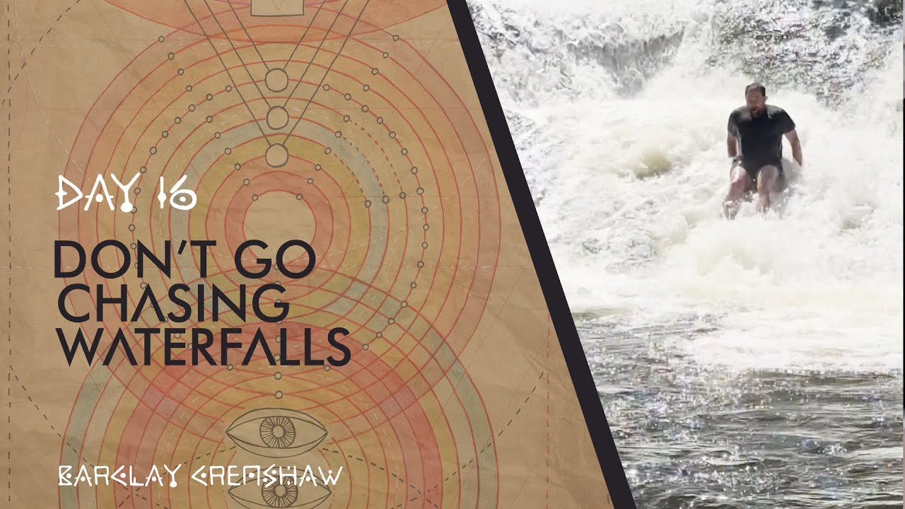 DAY 16 • Don't Go Chasing Waterfalls - YouTube