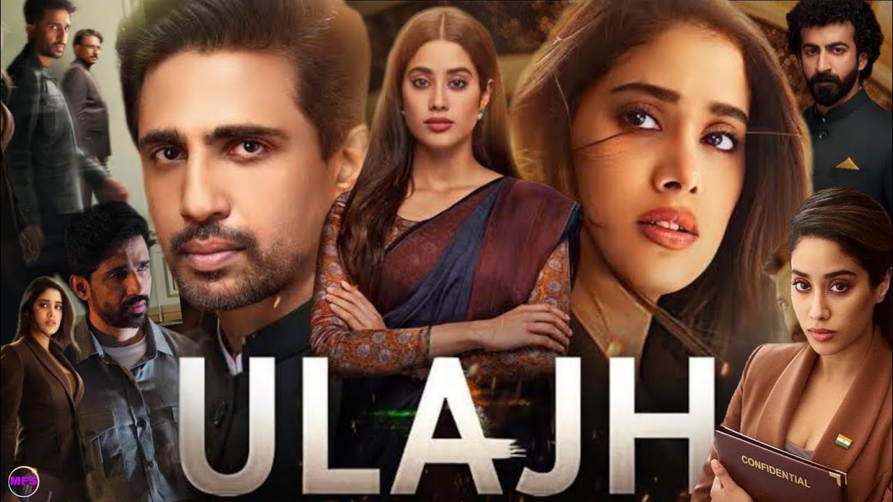 Ulajh Full Movie | Janhvi Kapoor Roshan Mathew Gulshan Devaiah Adil ...