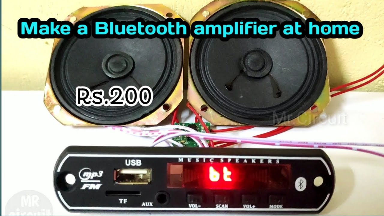 Make a Bluetooth amplifier | How to make audio amplifier | DIY ...