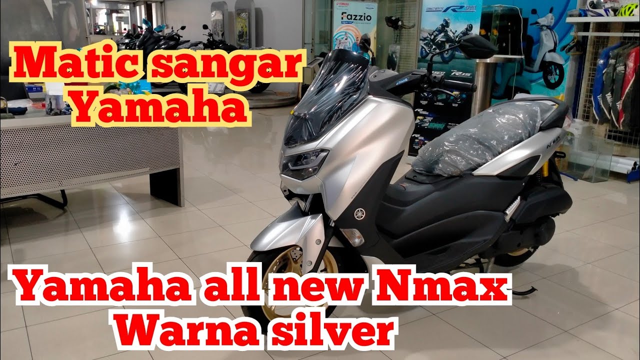 Yamaha all new Nmax connected silver 2022 || sangat keren - YouTube
