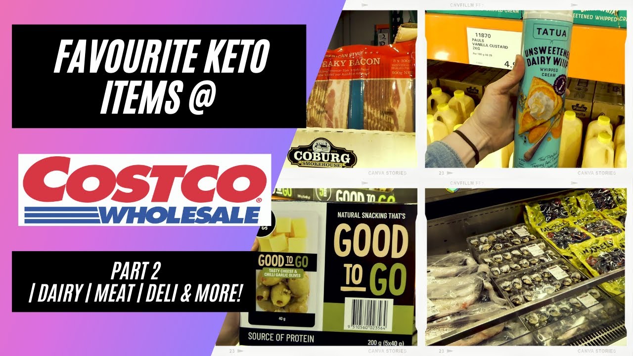 Favourite Keto Items at Costco | PART 2 | Dairy | Meat | Deli & More ...