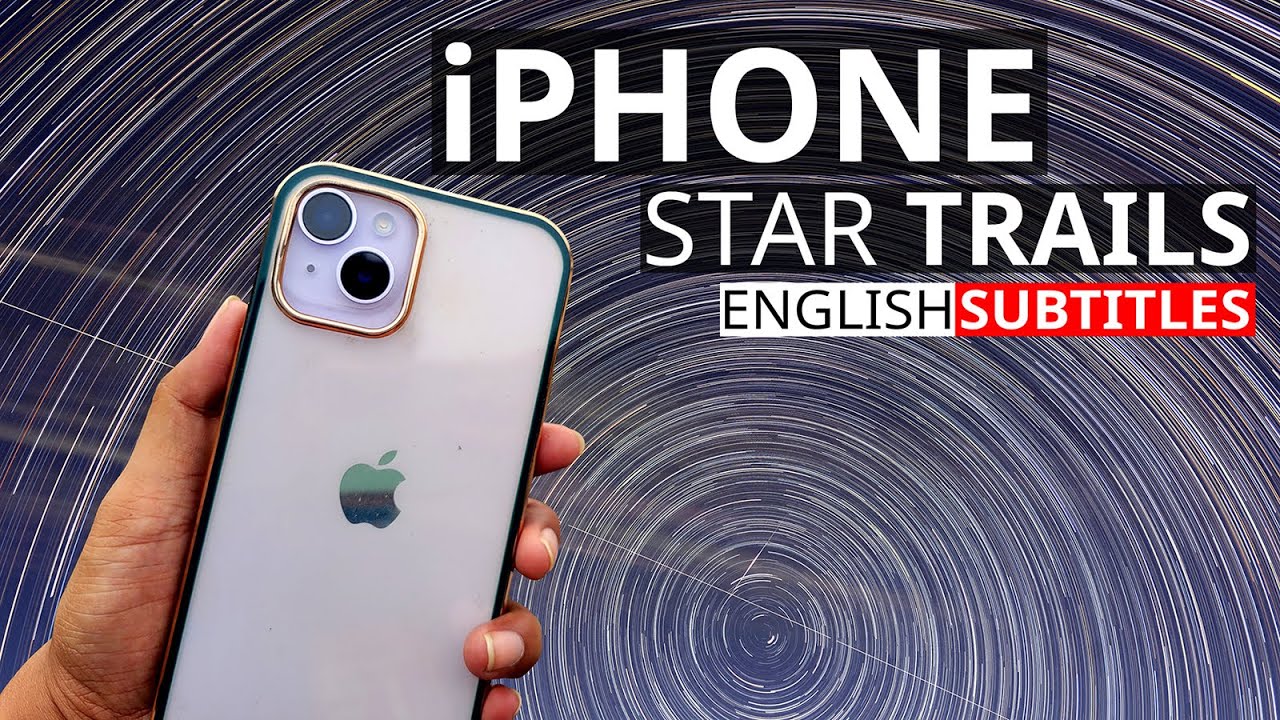 Shoot STAR TRAIL on iPHONE Mobile Phone - NightCap & Star Tracker App ...