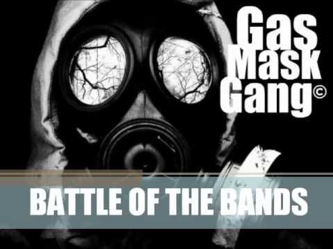 Gas Mask Gang(GMG) - Battle Of The Bands - YouTube