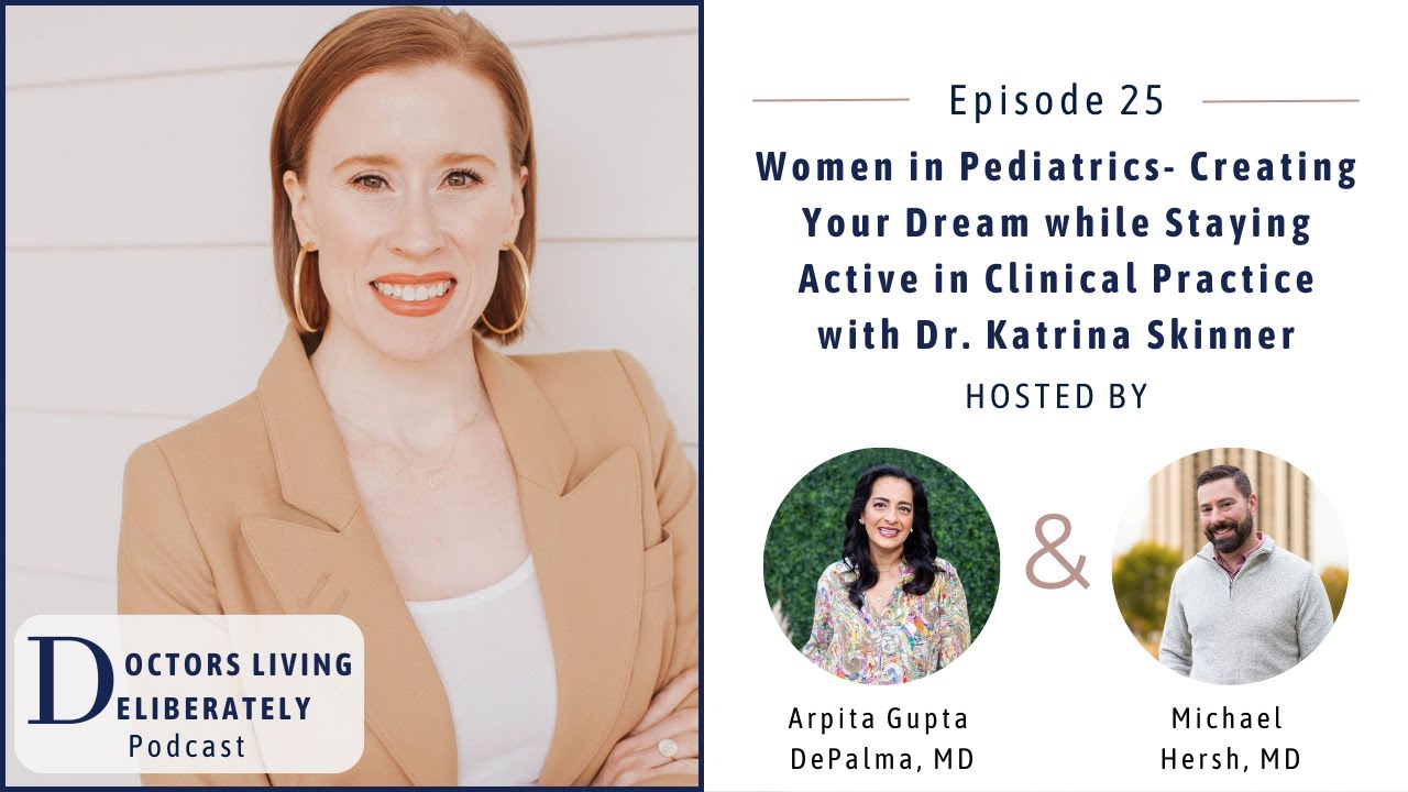 25. Creating Your Dream while Staying Active in Clinical Practice with ...