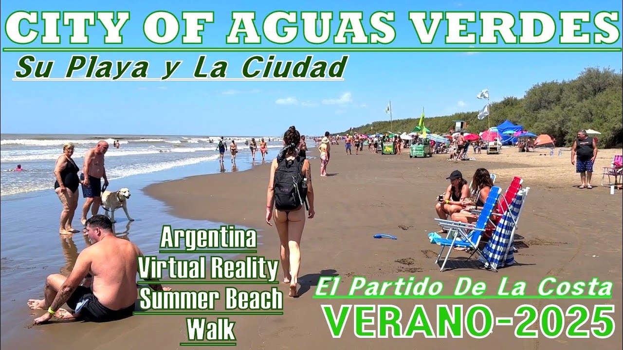 Coast Of Argentina Walk Tour | Aguas Verdes, Ciudad y Playa Verano 2025 ...