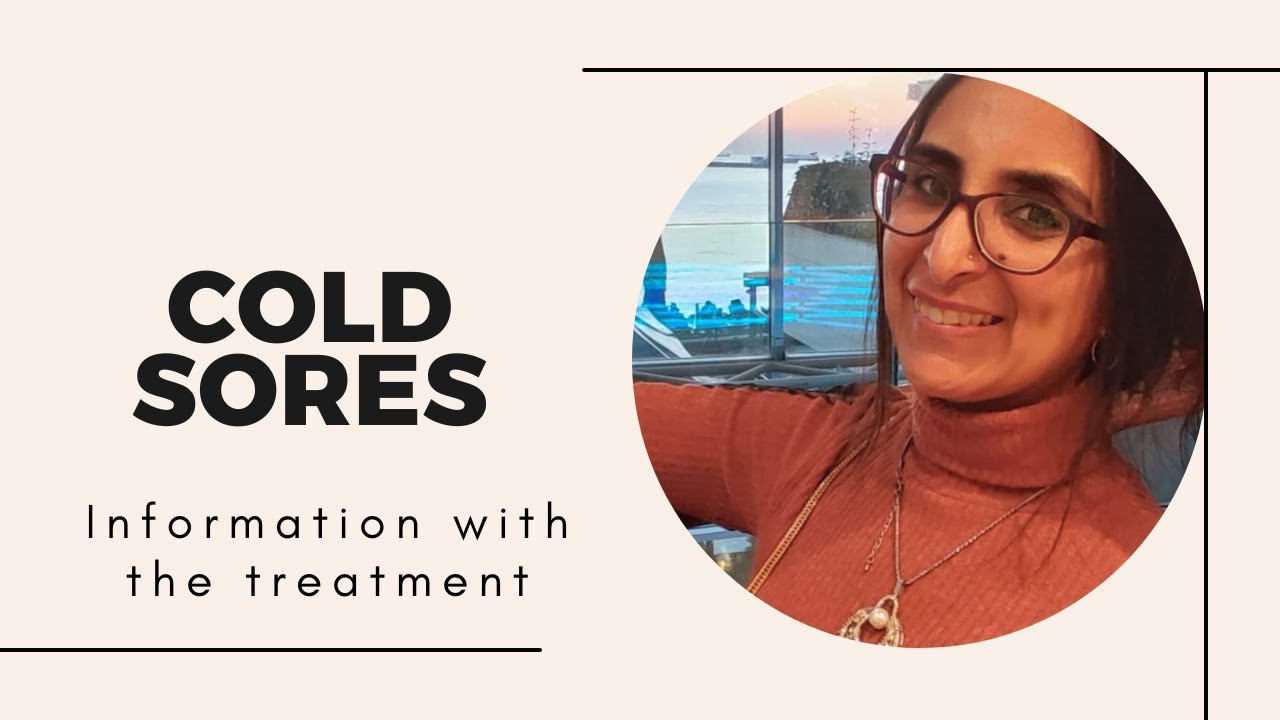Cold Sores: Causes and Treatment - YouTube