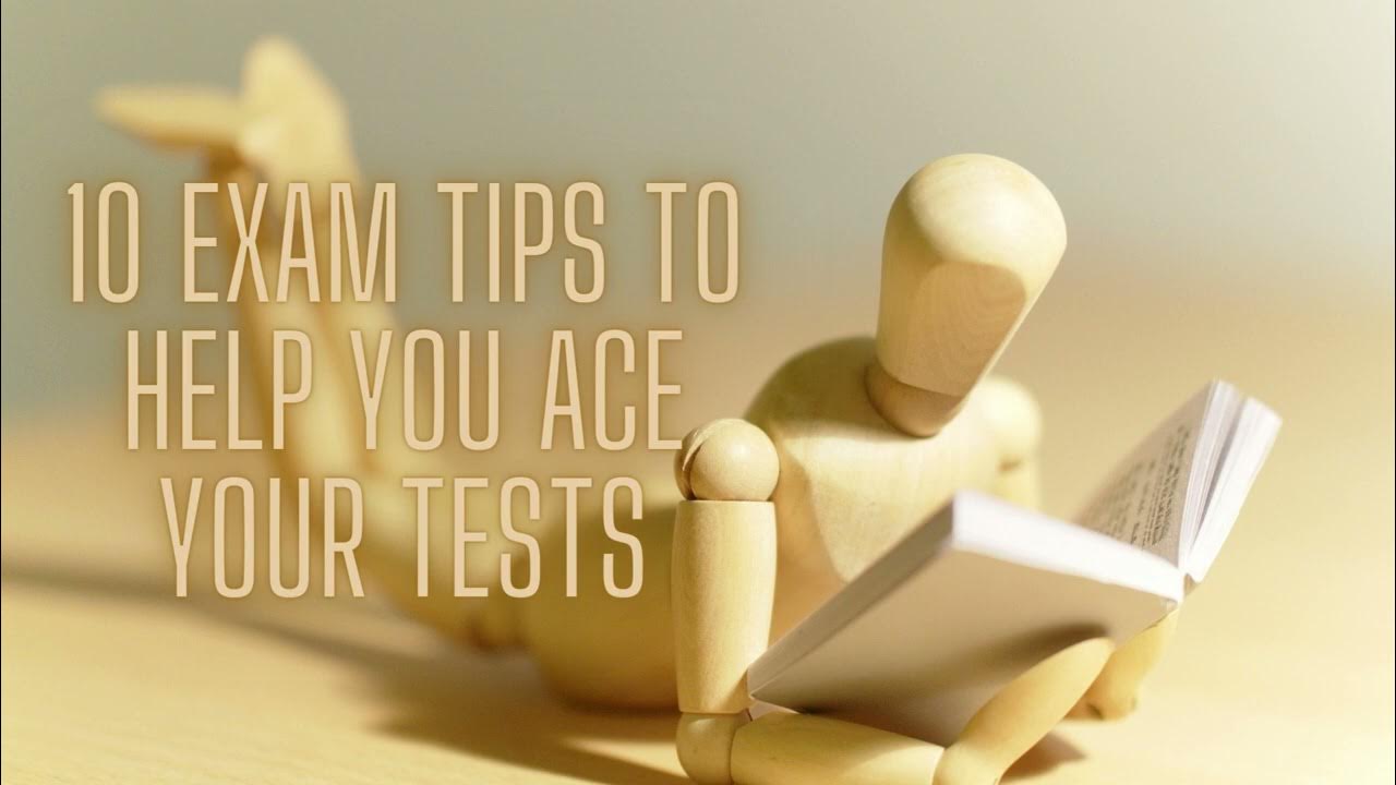 1. 10 Exam Tips to Help You Ace Your Tests - YouTube