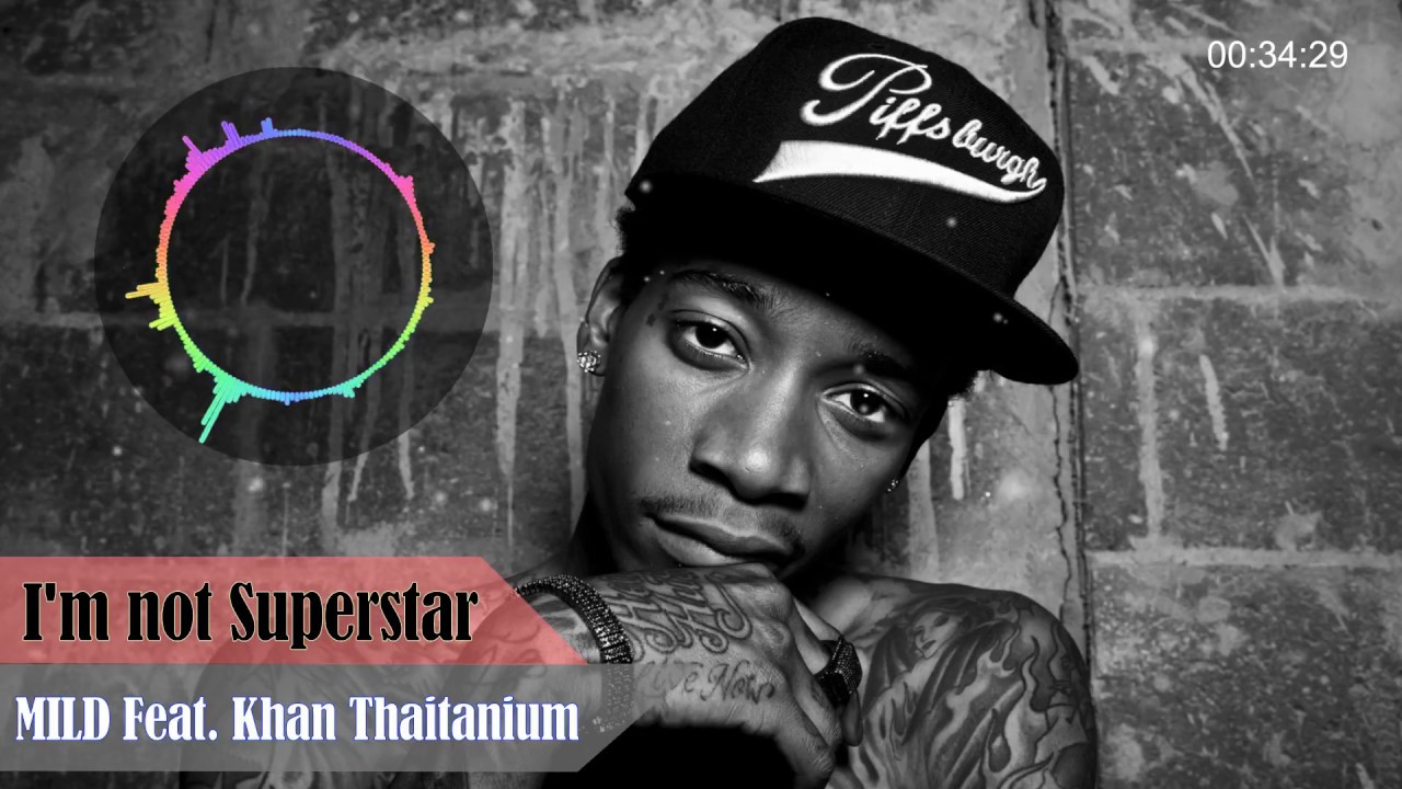 Nigthcore -I'm not Superstar「MILD Feat. Khan Thaitanium」 - YouTube