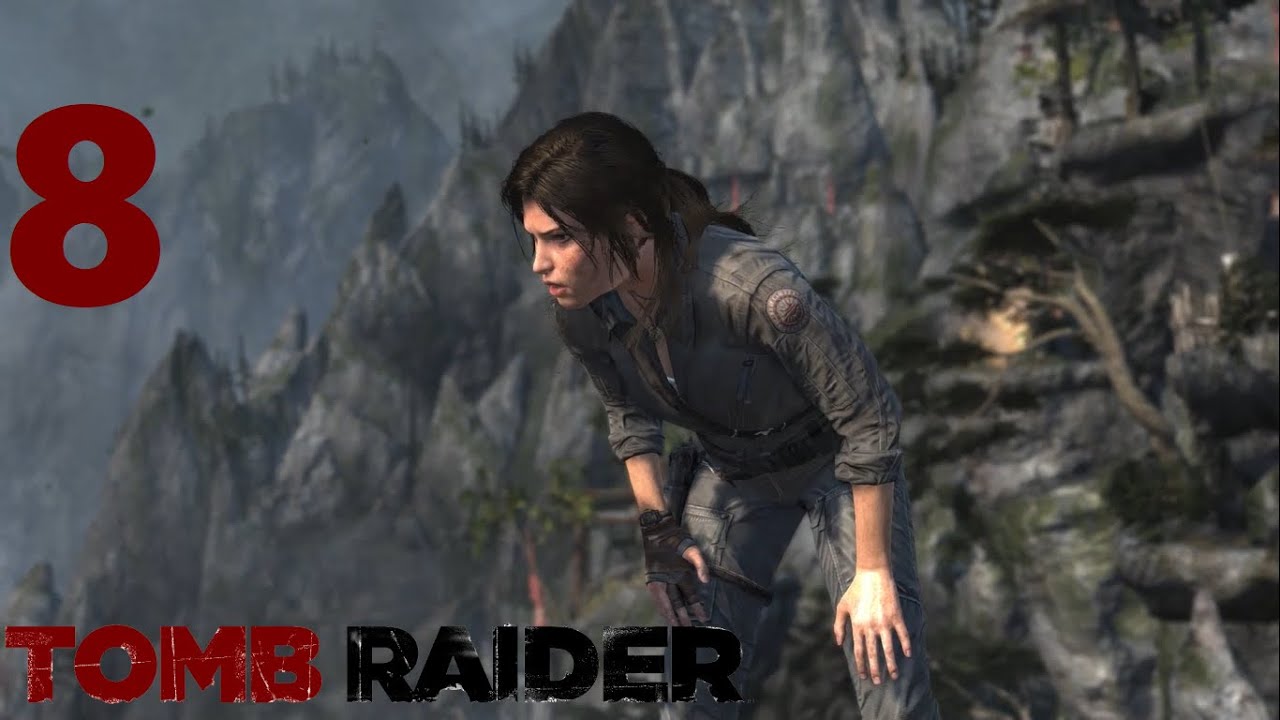 ROPES AND CLIFFS - Tomb Raider Definitive Edition Part 8 - YouTube