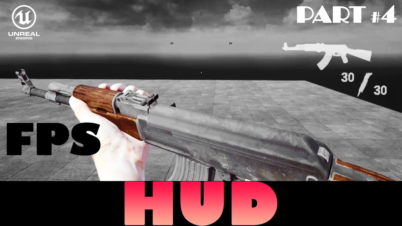 Crosshair and HUD (Part 4) | Unreal FPS Tutorial - YouTube
