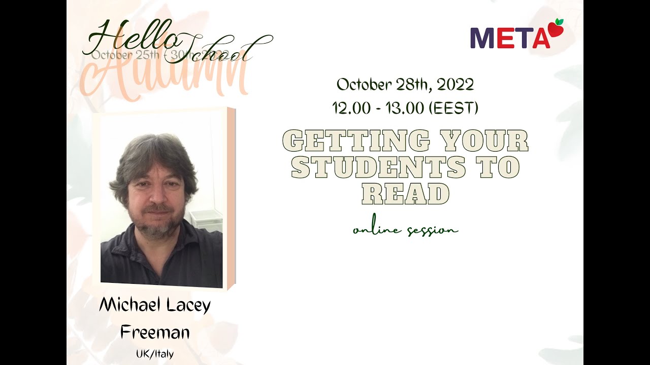 Autumn School 2022 - Getting your students to read - Michael Lacey ...