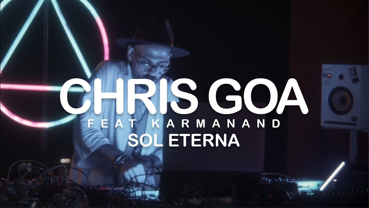 Chris Goa (feat Karmanand) - Sol Eterna | Official Video | Tibetania ...
