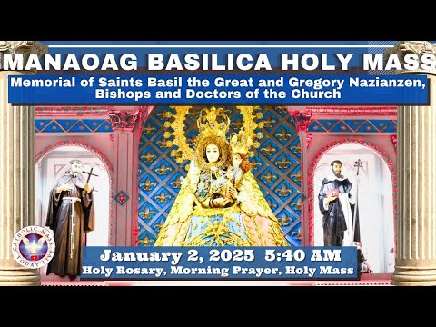 CATHOLIC MASS  OUR LADY OF MANAOAG CHURCH LIVE MASS TODAY January 2, 2026  5:40a.m. Holy Rosary