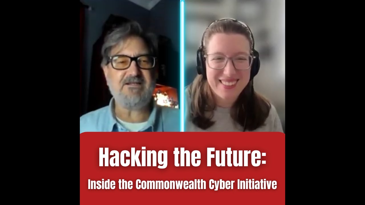 Hacking the Future: Inside the Commonwealth Cyber Initiative - YouTube