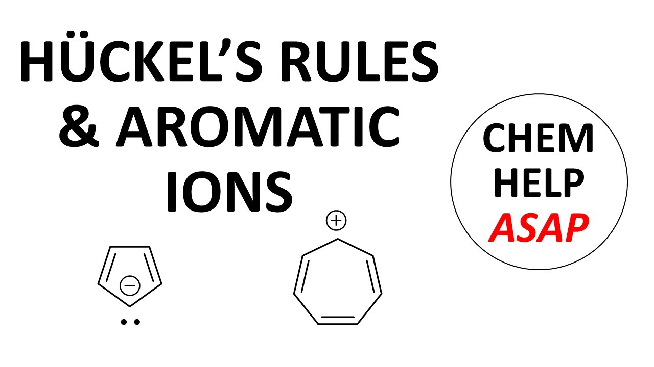 Huckel's rules and aromatic ions - YouTube