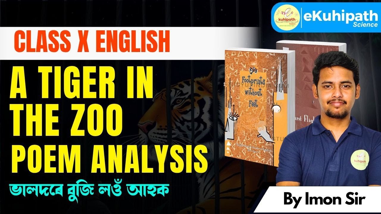 Class 10 English Chapter A Tiger in The Zoo Poem Analysis | HSLC 2026 ...