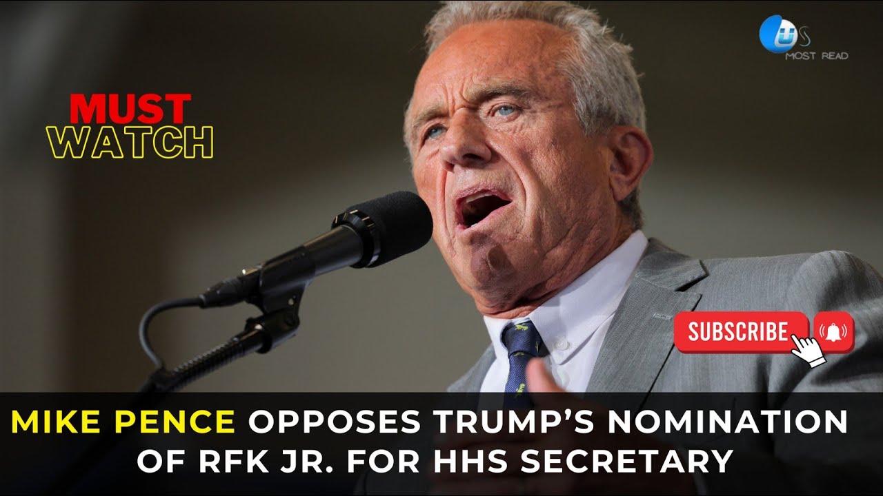 Mike Pence Opposes Trump’s Nomination of RFK Jr. for HHS Secretary ...