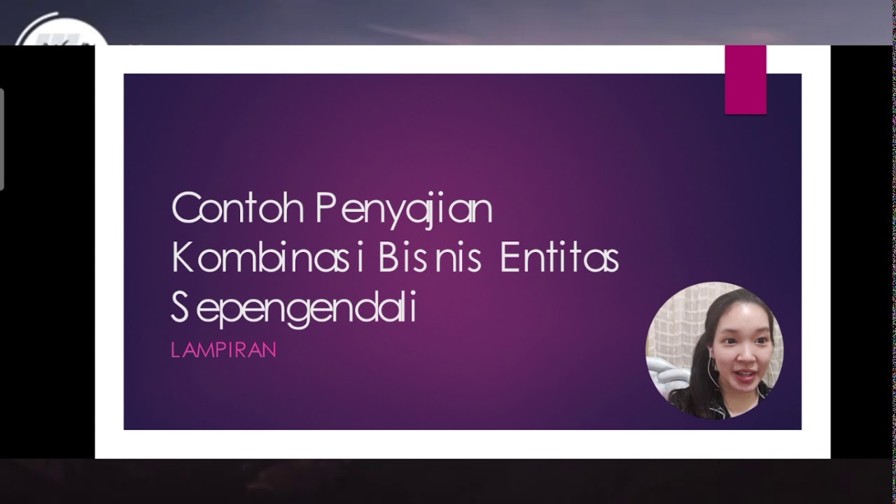 PSAK 38 KOMBINASI BISNIS ENTITAS SEPENGENDALIAN - YouTube
