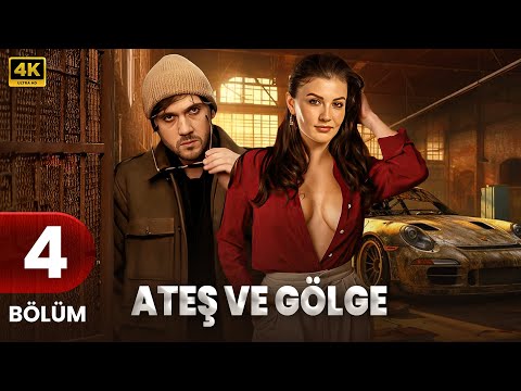 Ateş ve Gölge | 4. Bölüm | Başrol: Aras Bulut İynemli - Burcu Özberk