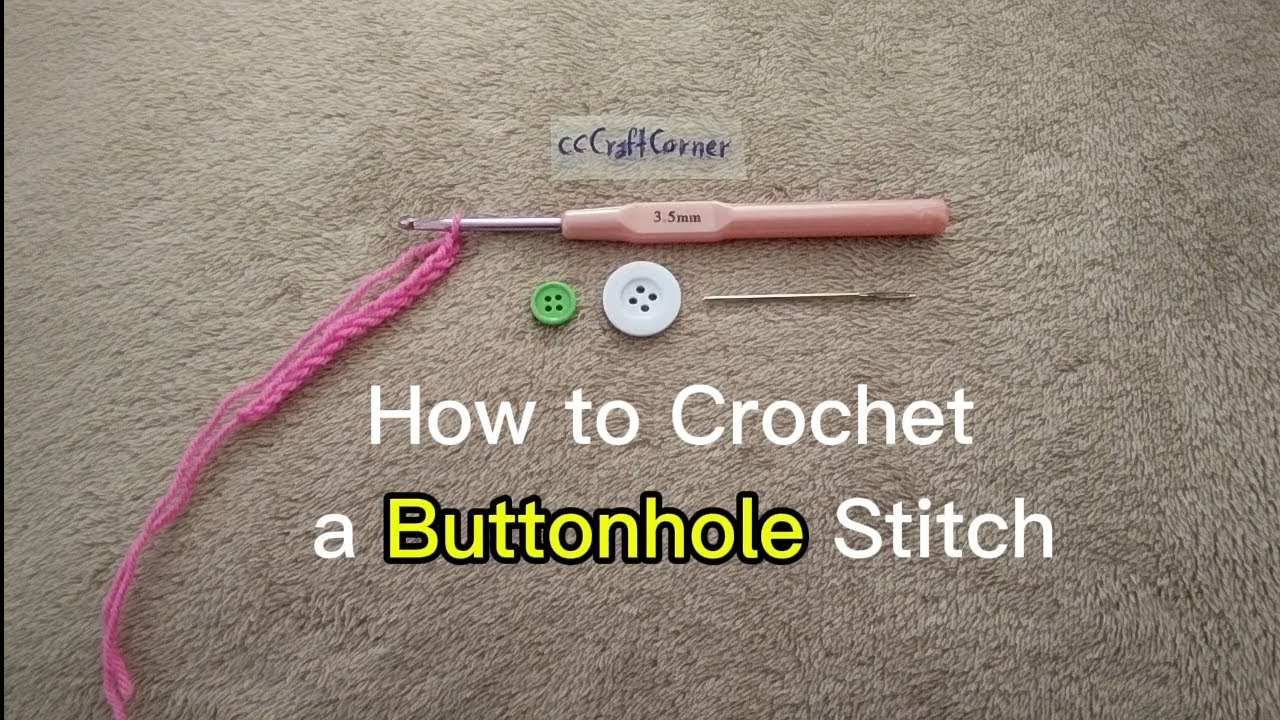 How to crochet a Buttonhole Stitch. - YouTube