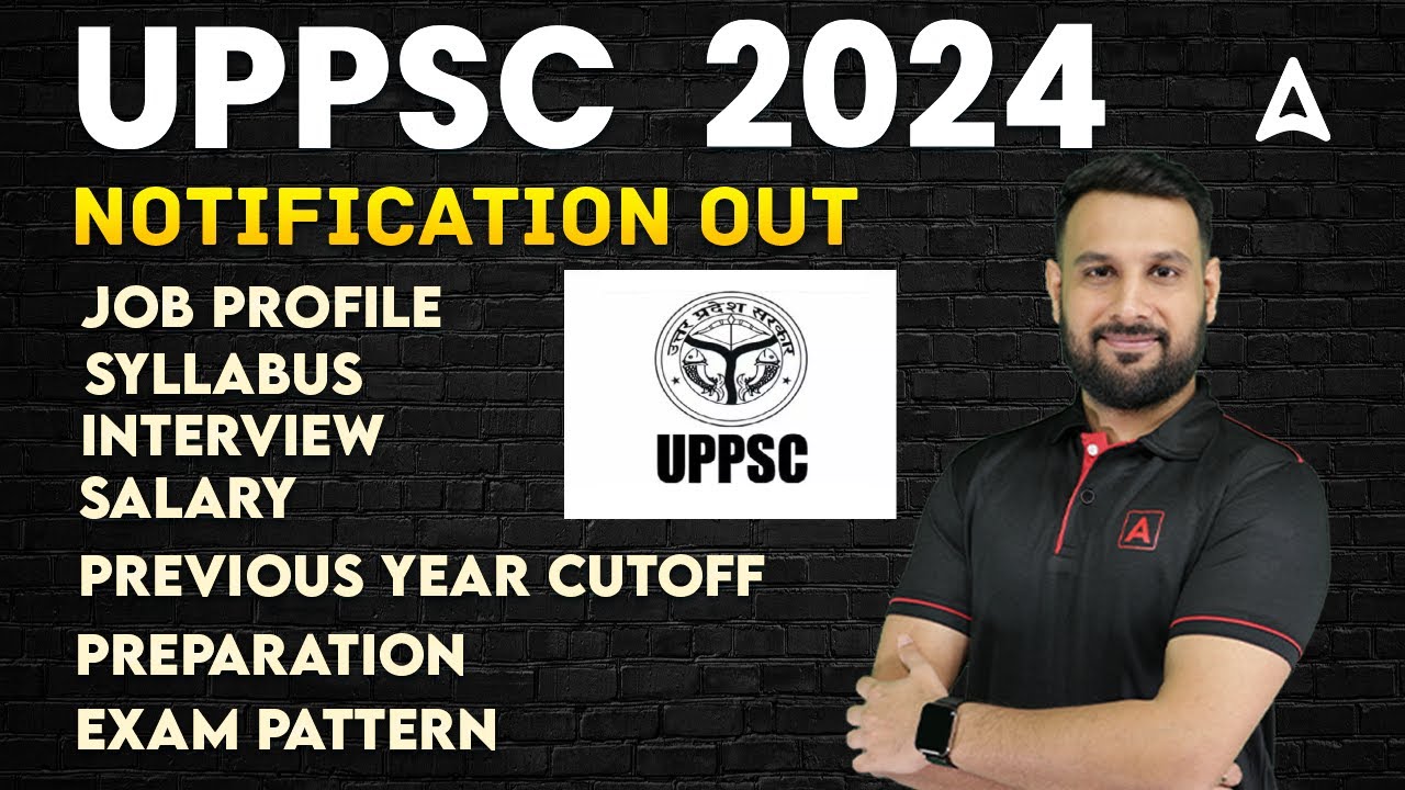 UPPSC 2024 Syllabus, Salary, Job Profile, Vacancy Full Details - YouTube