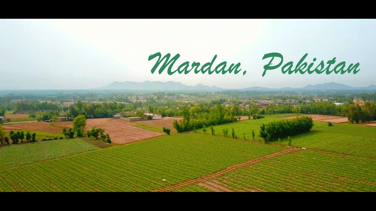 Mardan Pakistan, by Altamash Mir - YouTube