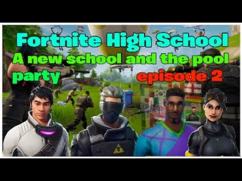 (A fortnite Roleplay) Fortnite High School // A New School And The Pool ...
