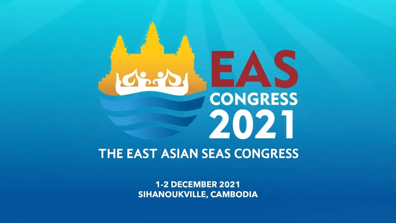 East Asian Seas (EAS) Congress 2021 Main Conference - YouTube