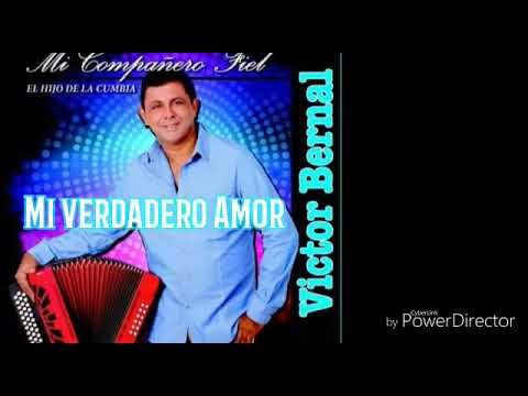 Victor Bernal — Mi Verdadero Amor - YouTube