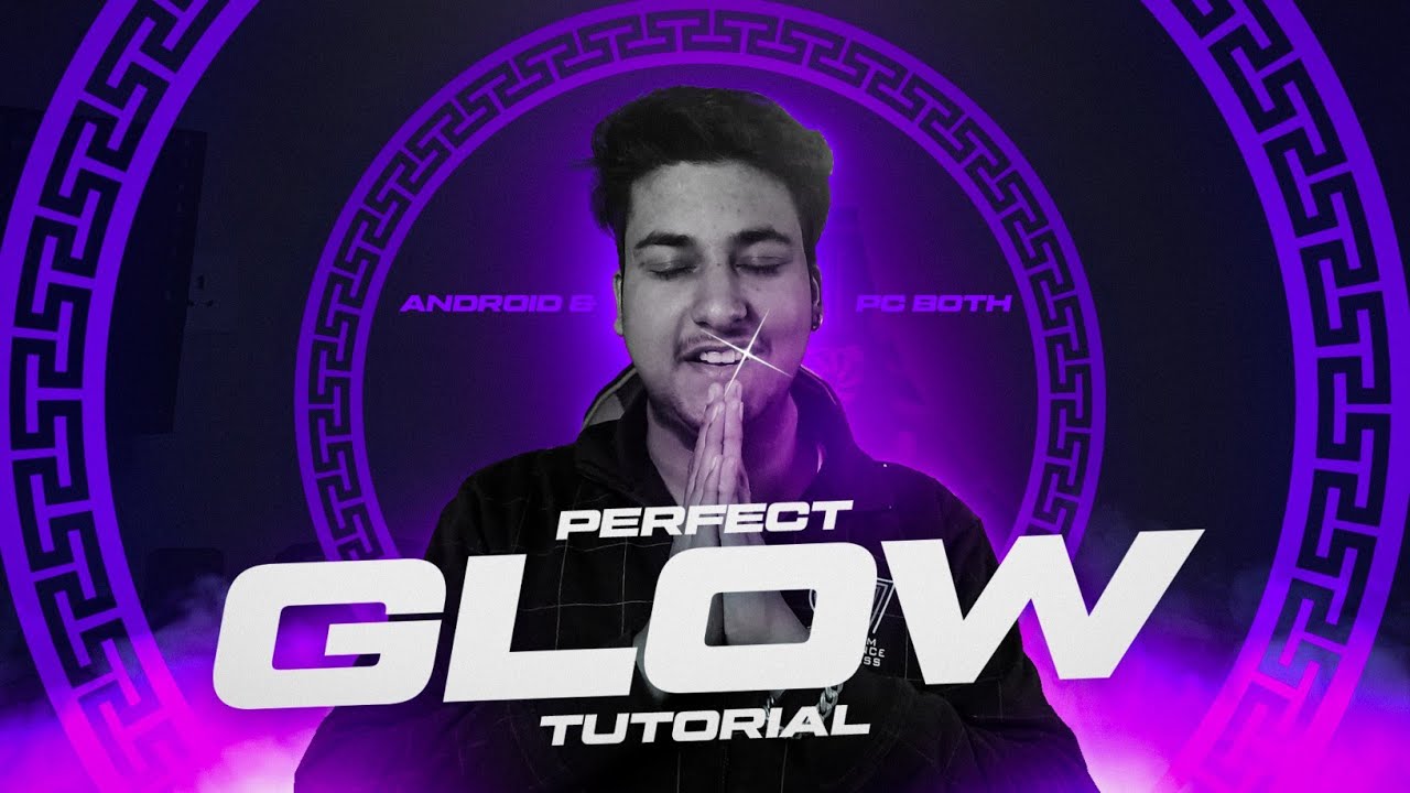 The perfect glow tutorial - Android / PC | Photoshop - YouTube