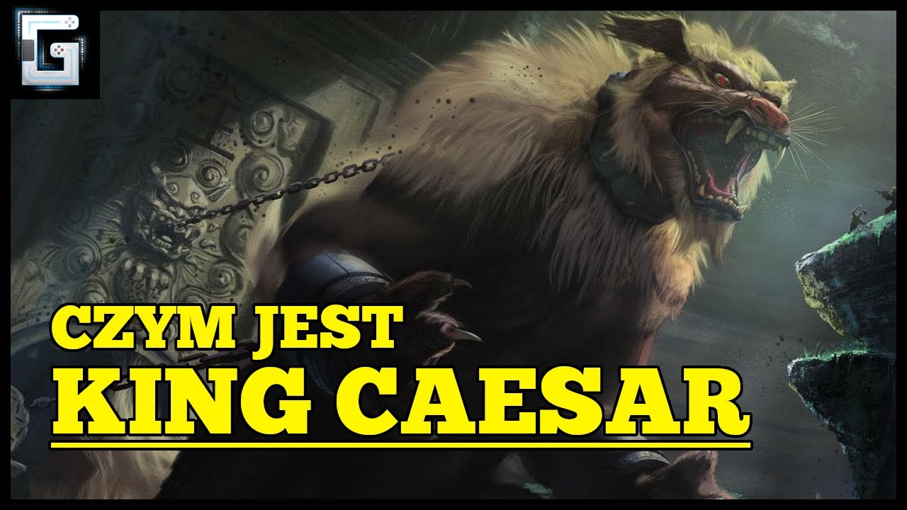 Czym jest King Caesar Starożytny Tytan - YouTube