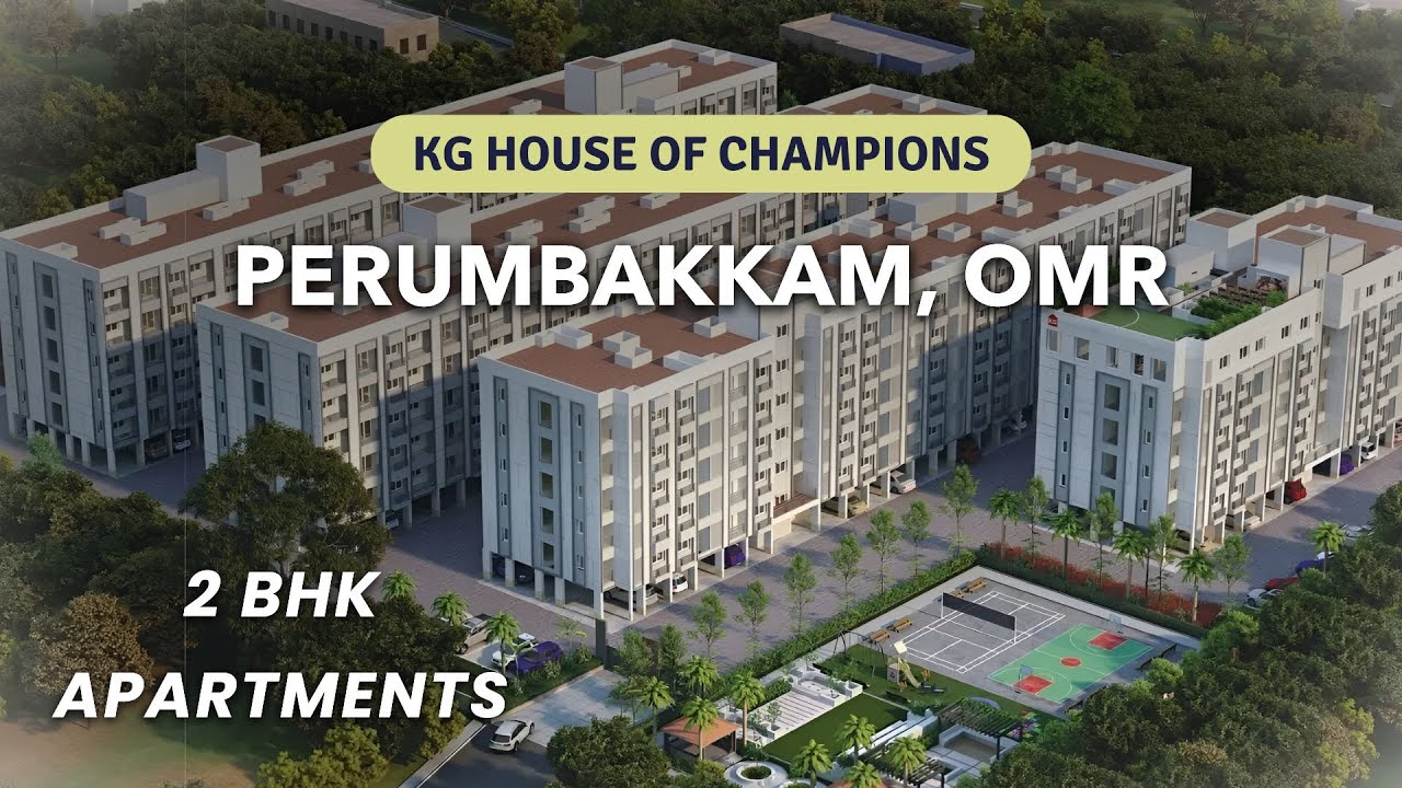 KG House of Champions - Perumbakkam Apartments For Sale | OMR ...