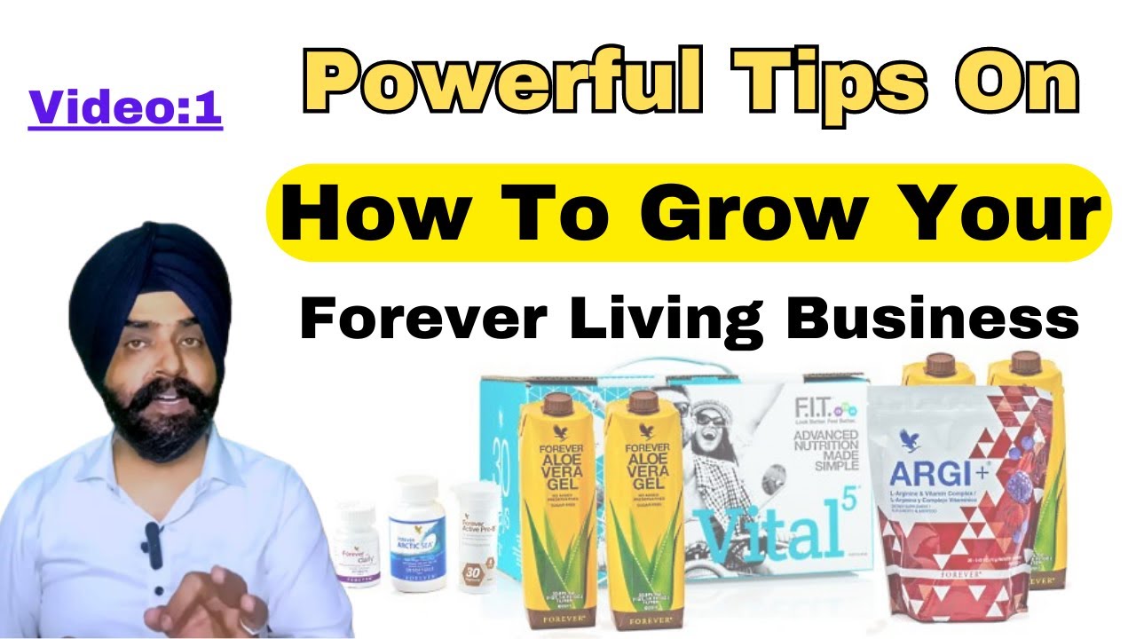 Forever Living Business Ko Kaise Grow Kare | Tips On How To Grow Your ...
