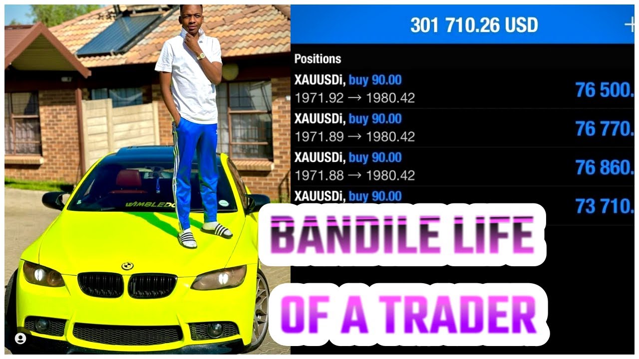 BANDILE LIFE OF A TRADER - YouTube