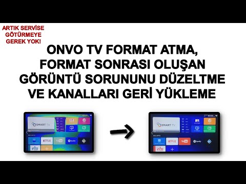Onvo Tv'ye Format Atma, Format Sonrası Görüntü Sorununu Düzeltme ve Kanalları Geri Yükleme