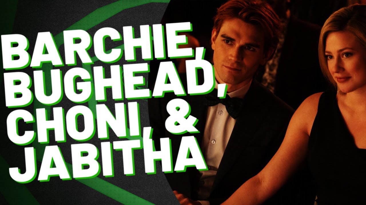 Riverdale season 7: Barchie, Bughead, Choni, and Jabitha speculation ...