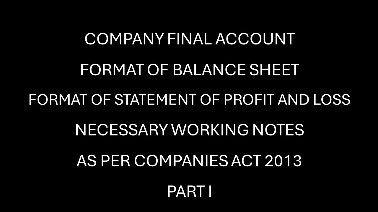 Company Final Account Format Of Balance Sheet And Profit And Loss A C company-final-account-format-of-balance-sheet-and-profit-and-loss-a-c