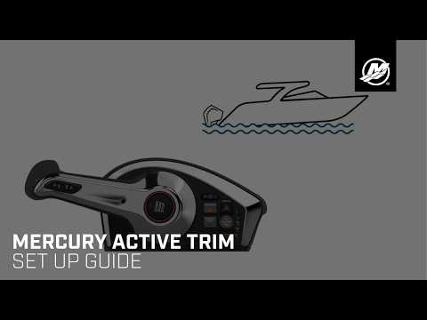 Mercury Active Trim® Setup Guide: Get Started in Minutes