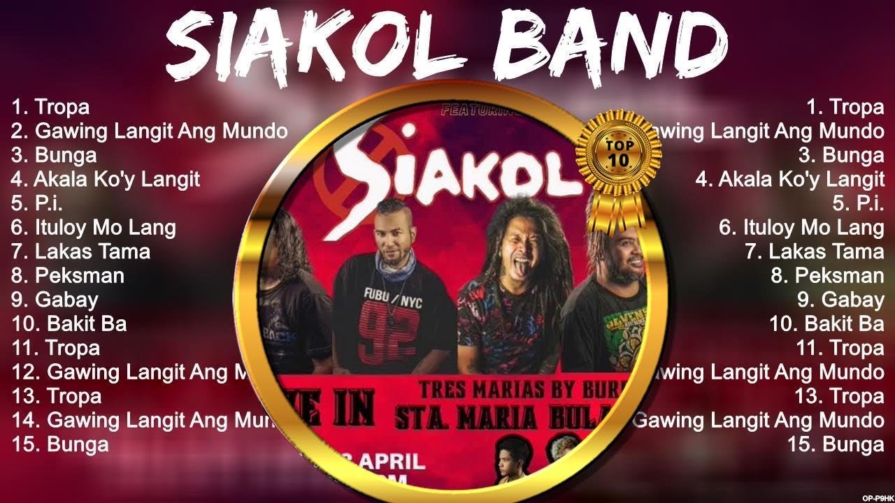 SIAKOL BAND 2023 ~ SIAKOL BAND Full Album ~ SIAKOL BAND OPM Full Album ...