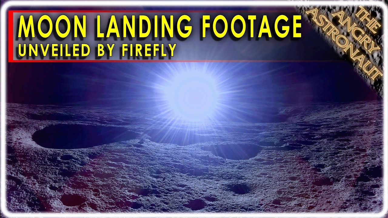 SPECTACULAR! Firefly unveils historic NASA Moon landing video! - YouTube