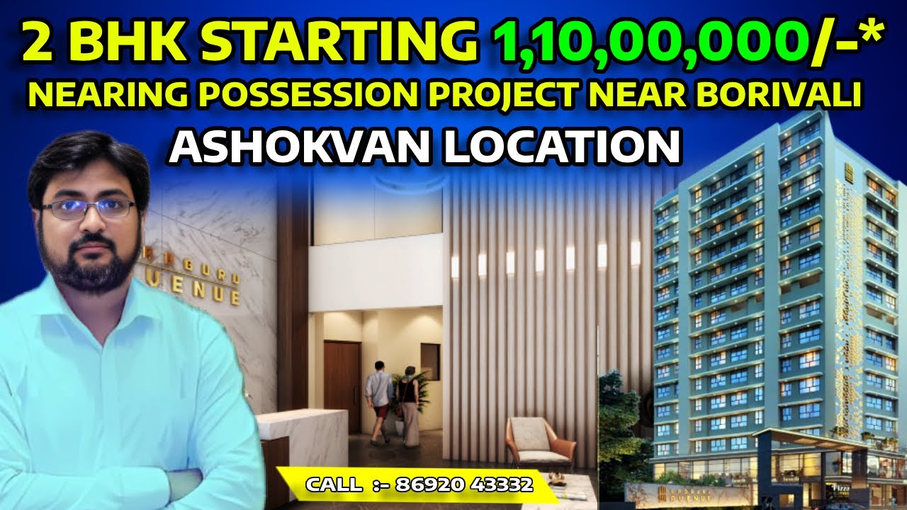Nearing Possession Flats in Ashokvan Dahisar near borivali East ...