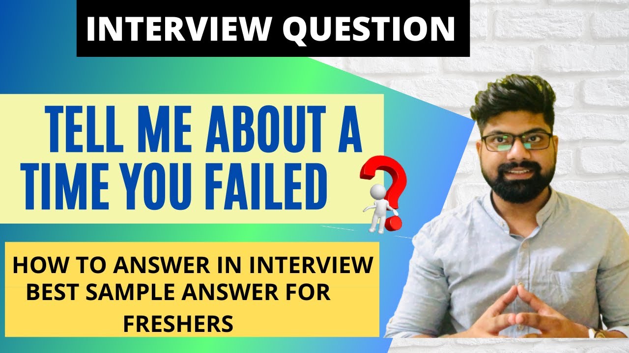 Tell Me About a Time You Failed ? (in Hindi) || interview Question ...