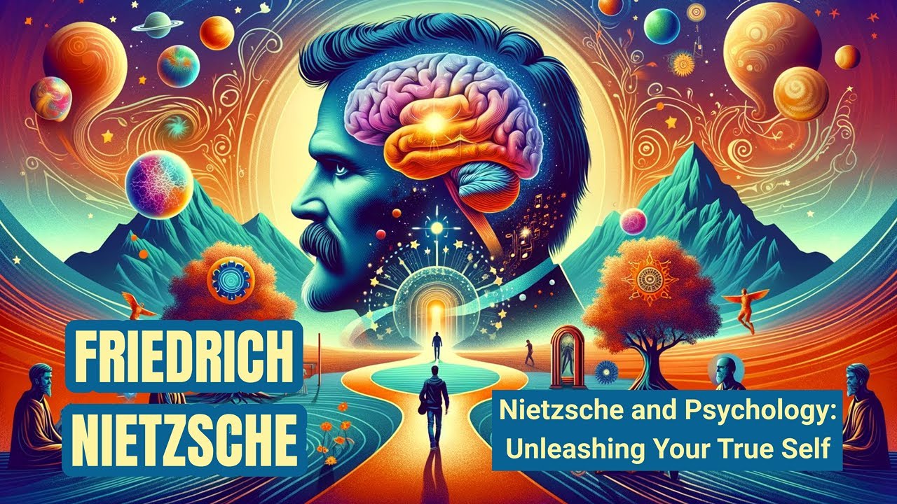 Nietzsche and Psychology: Unleashing Your True Self | Becoming Who You ...